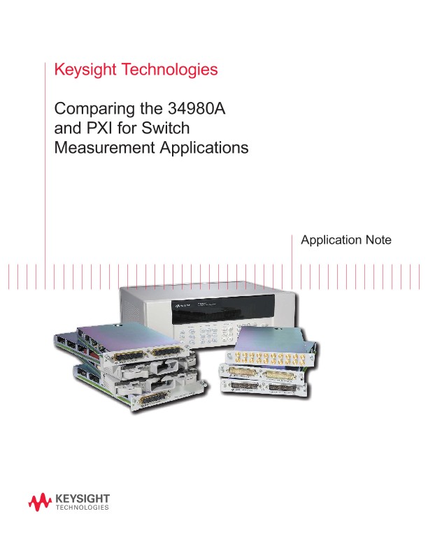 Comparing the PXI and 34980A Switch Measurement Applications PDF Asset Page | Keysight